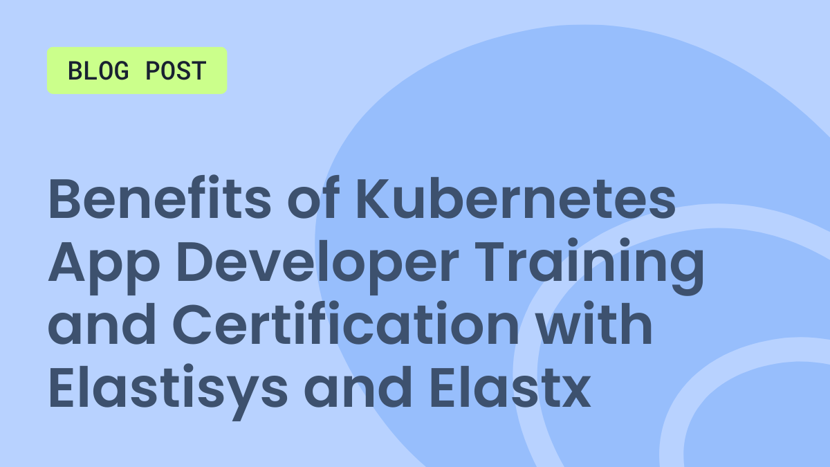 Kubernetes Application Developer Training And Certification